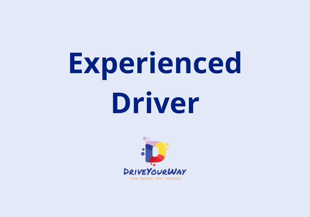 Experienced driver - Driveyourway
